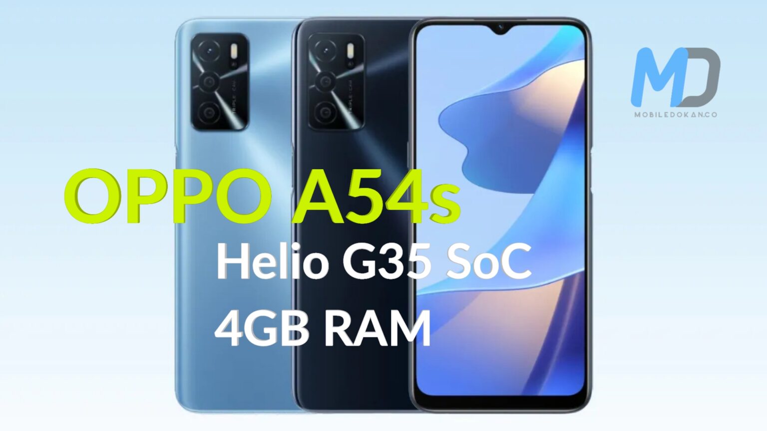 OPPO A54s launched with Helio G35 SoC, and 4GB RAM | MobileDokan